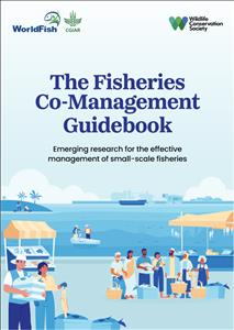 The Fisheries Co-Management Guidebook: Emerging Research for the ...